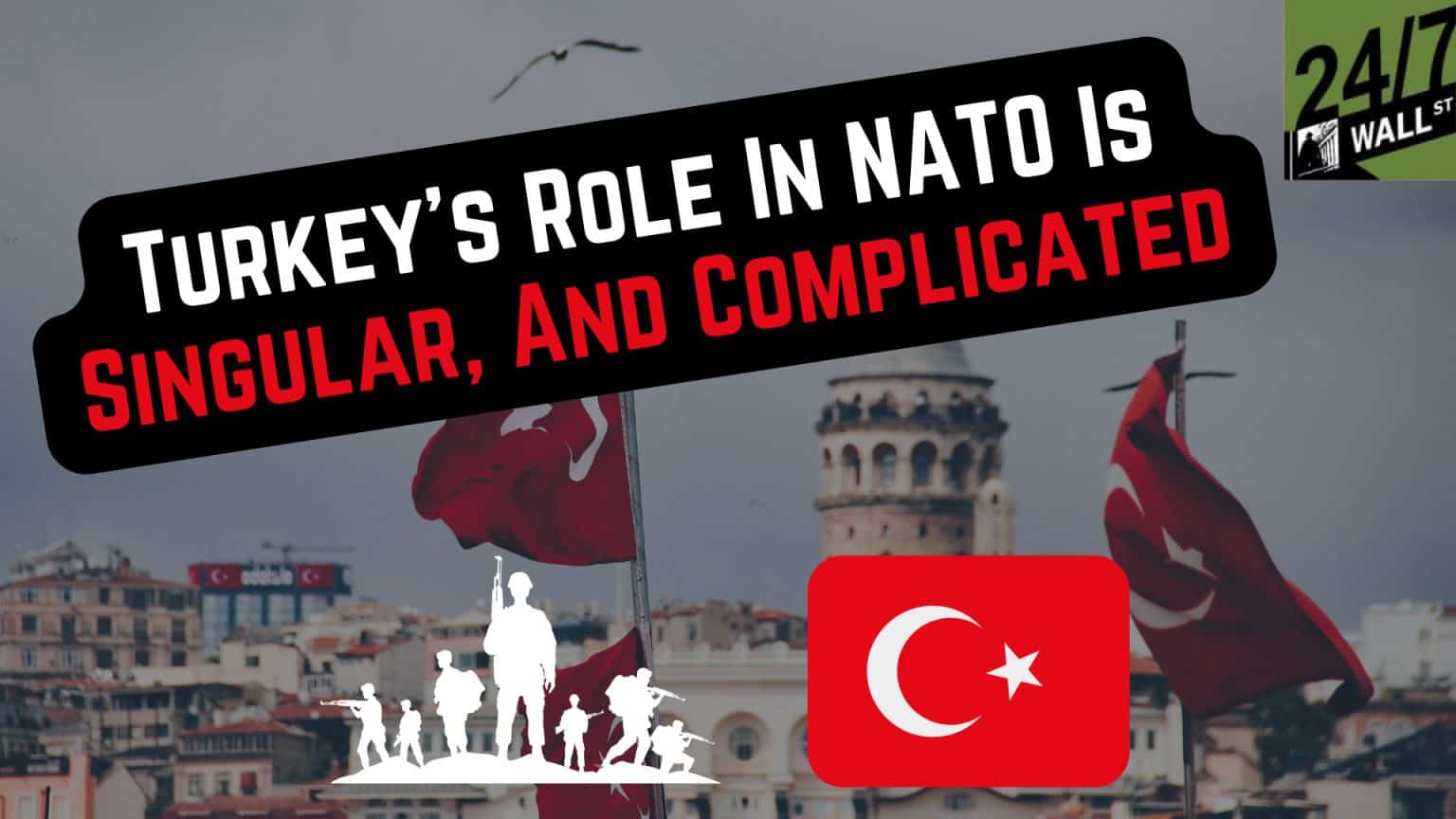 Turkey's Complex Role in NATO: Strategic Importance and Internal ...