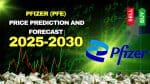 Pfizer Inc. (NYSE: PFE) Price Prediction and Forecast 2025-2030 ...